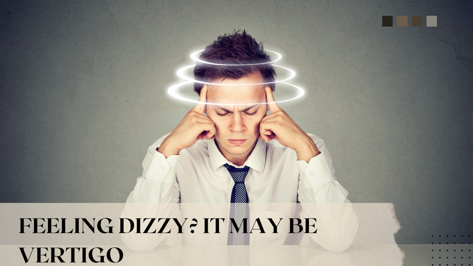 Feeling Dizzy? It May Be Vertigo - Dr Peter Baptista - ENT Specialist ...
