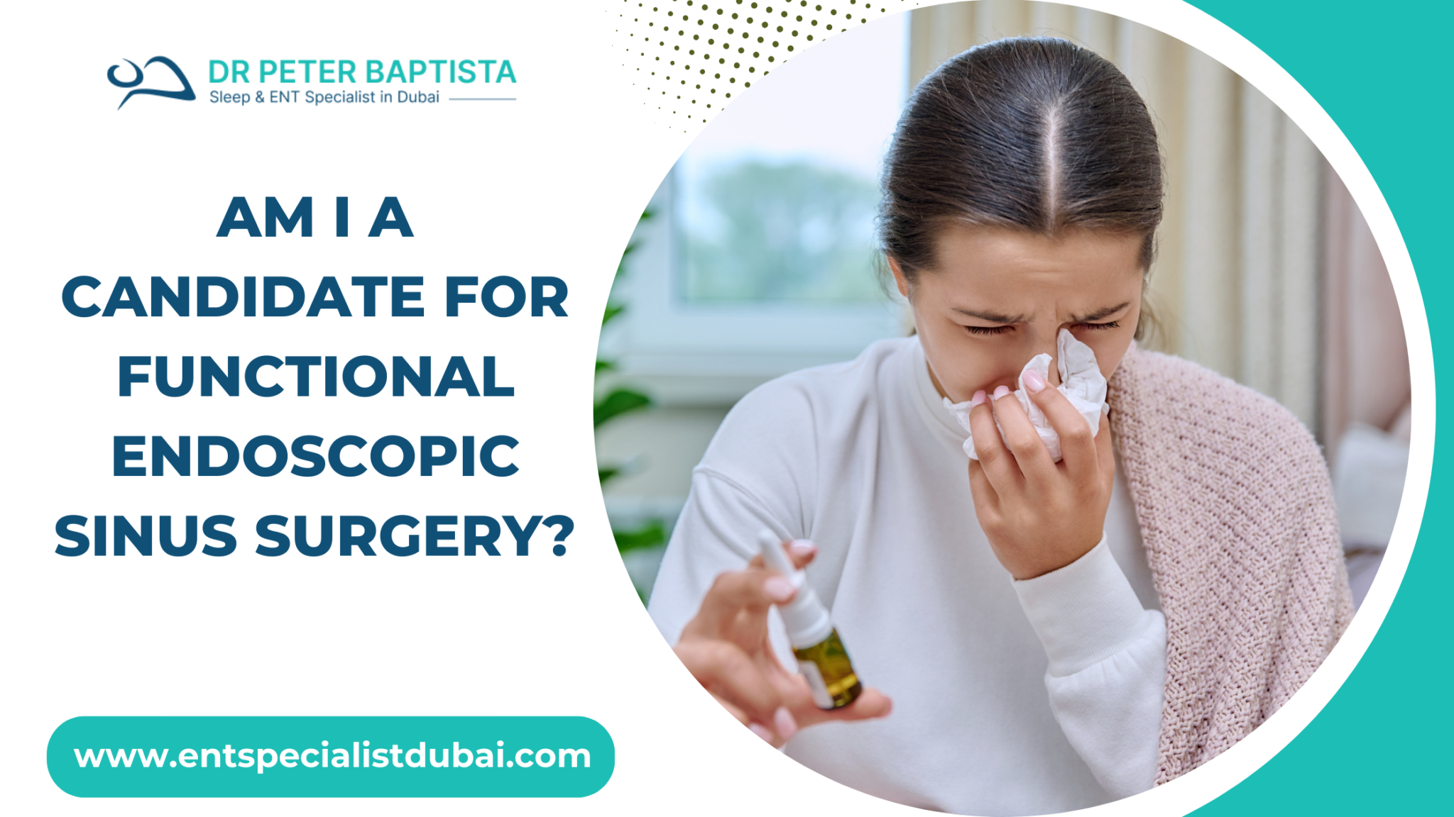 Am I a Candidate for Functional Endoscopic Sinus Surgery? - Dr Peter ...