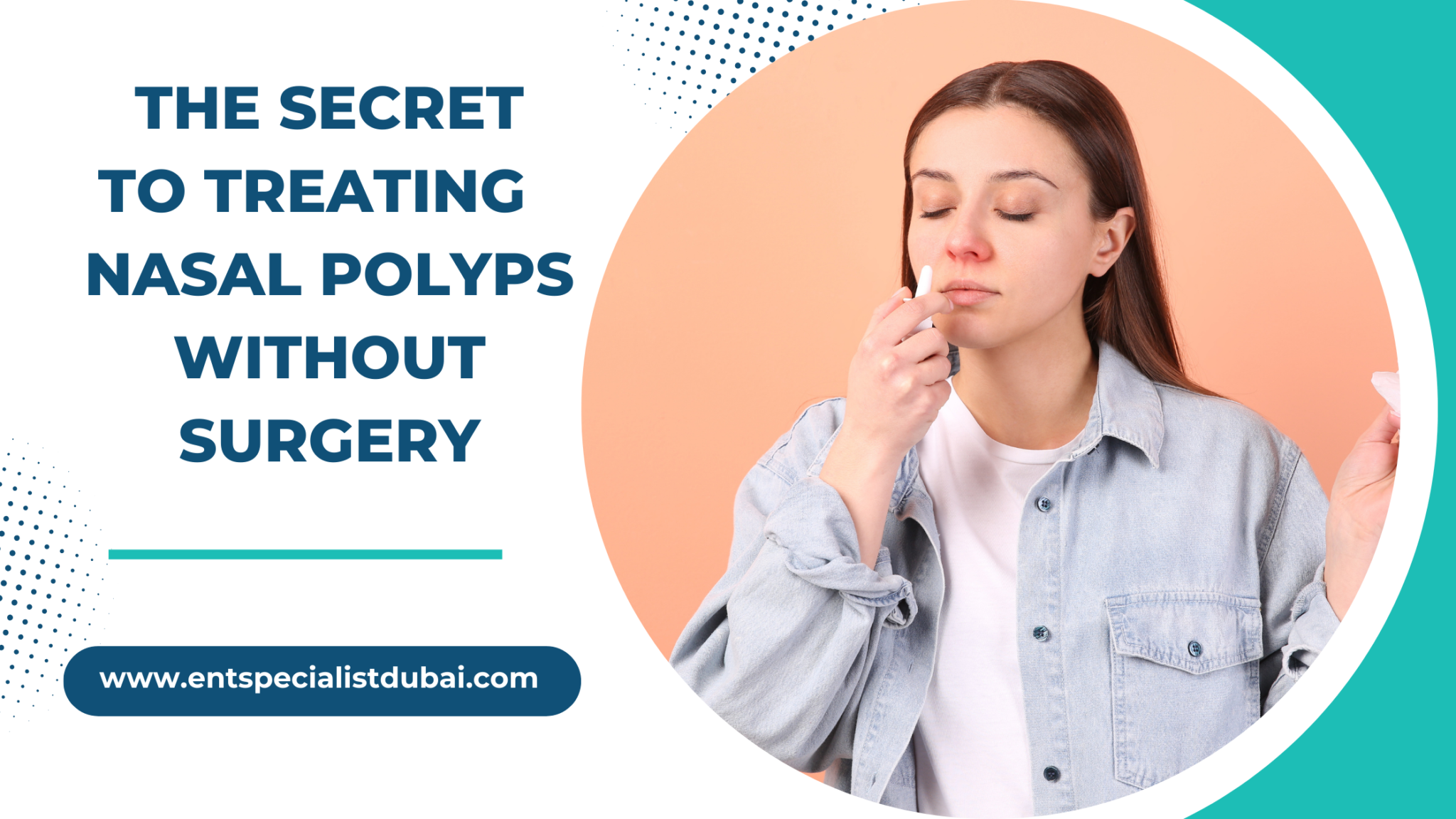 The Secret to Treating Chronic Rhinosinusitis (CRS) and Nasal Polyps ...
